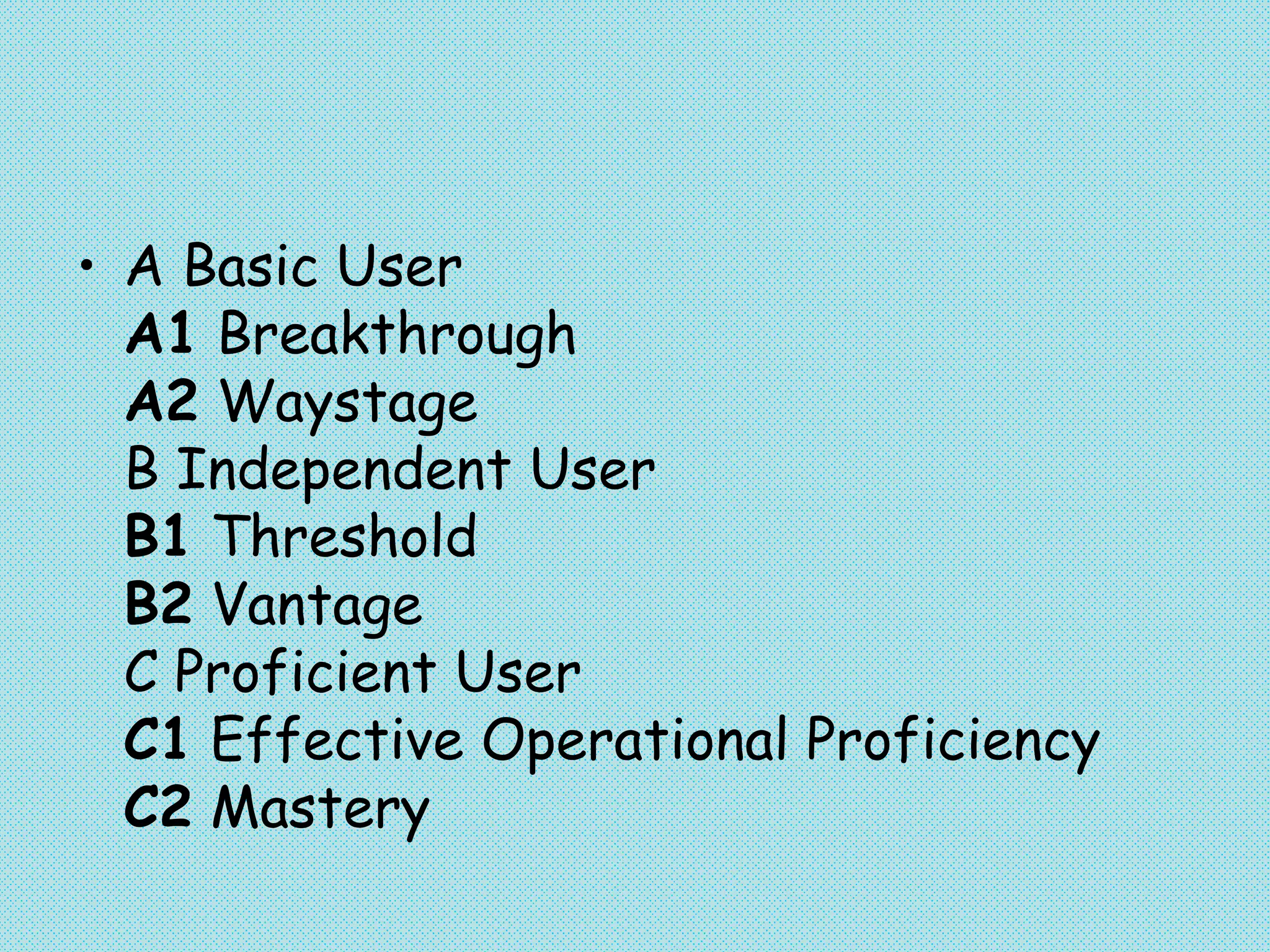 Common European Framework. Level B2 | PPT