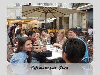 Café des langues - Languages Coffee Break | PPT