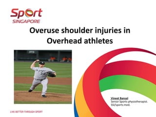 Overuse injurues in overhead athletes 3 | PPTX