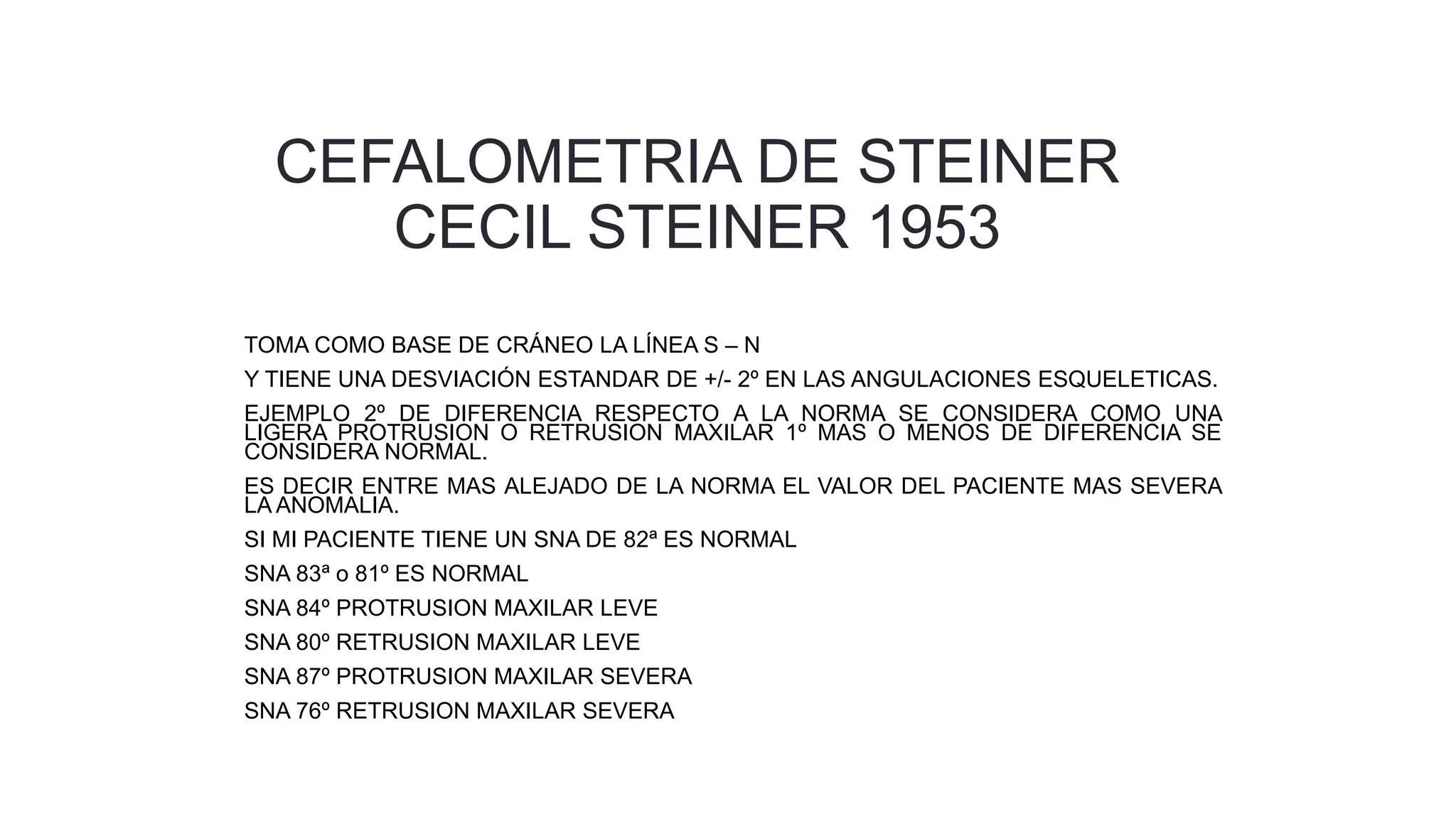 Análisis Cefalométrico de Steiner, JC, Morelia | PPTX