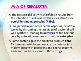 Cefalotin ppt | PPTX