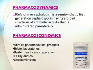 Cefalotin ppt | PPTX