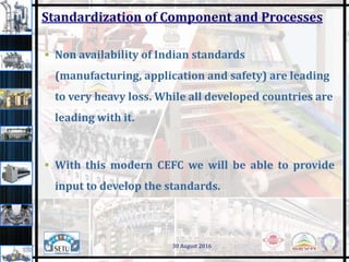 Common Engineering Facilities Centre (CEFC) | PPTX