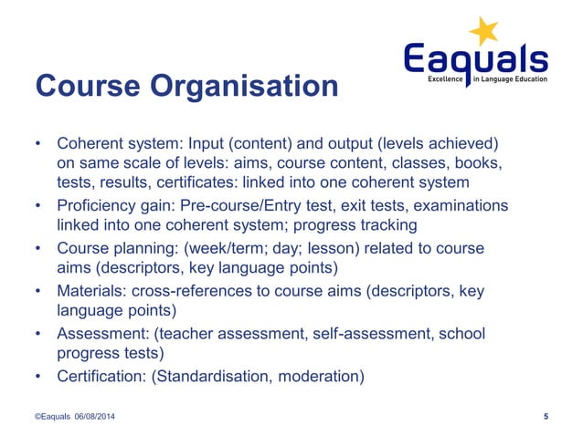 Curriculum, assessment & the CEFR: Exploiting Eaquals CEFR curriculum ...