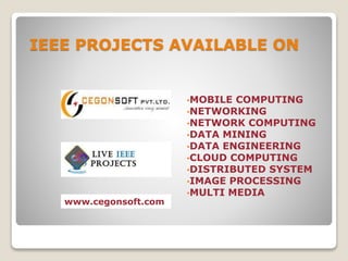 IEEE projects in Bangalore || IEEE projects JAVA || IEEE projects Android || IEEE projects ...