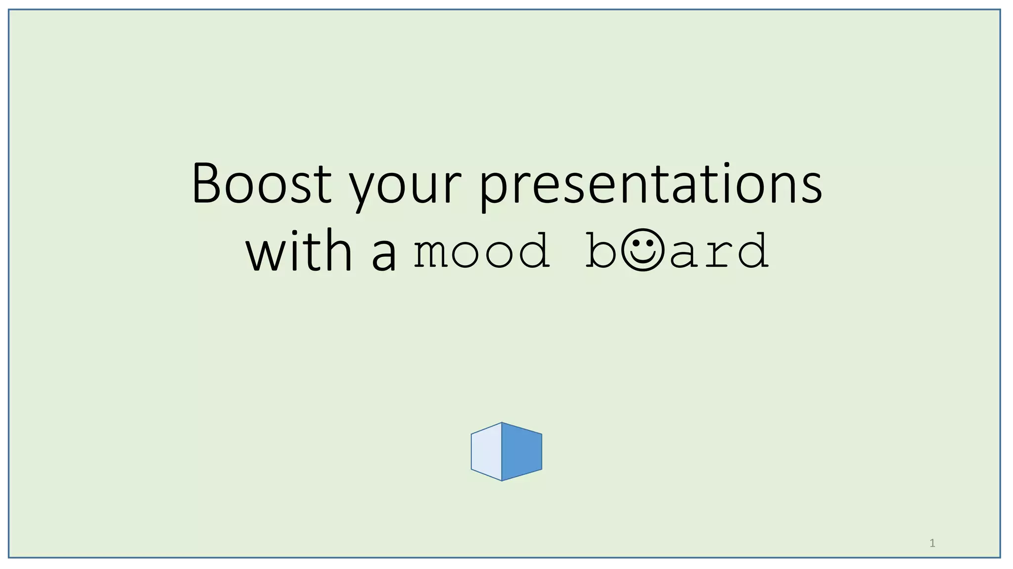 Boost your presentations with a mood board~Learning Cube | PPT