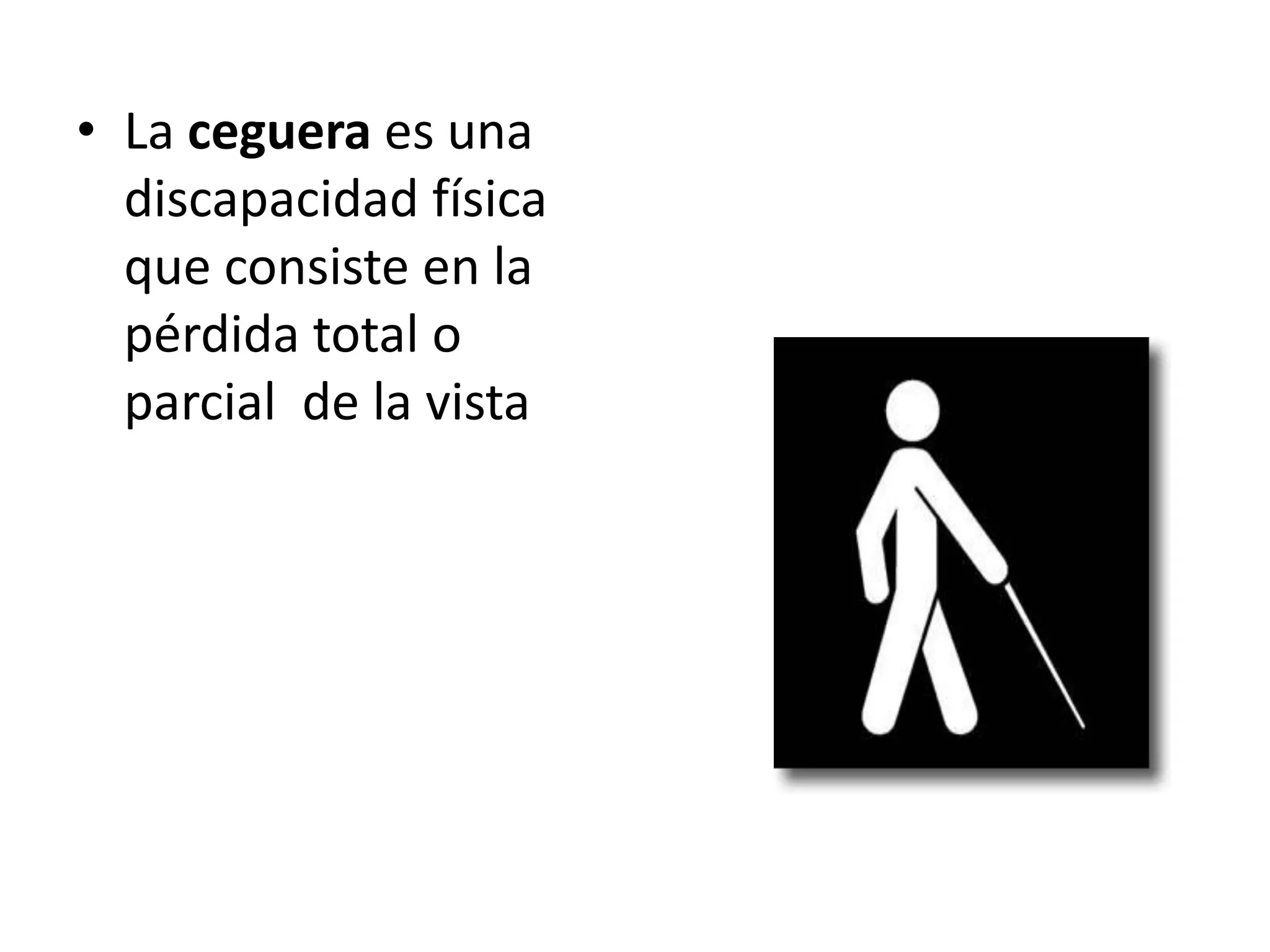 Ceguera introduccion | PPTX | Eye and Vision Conditions | Diseases and ...