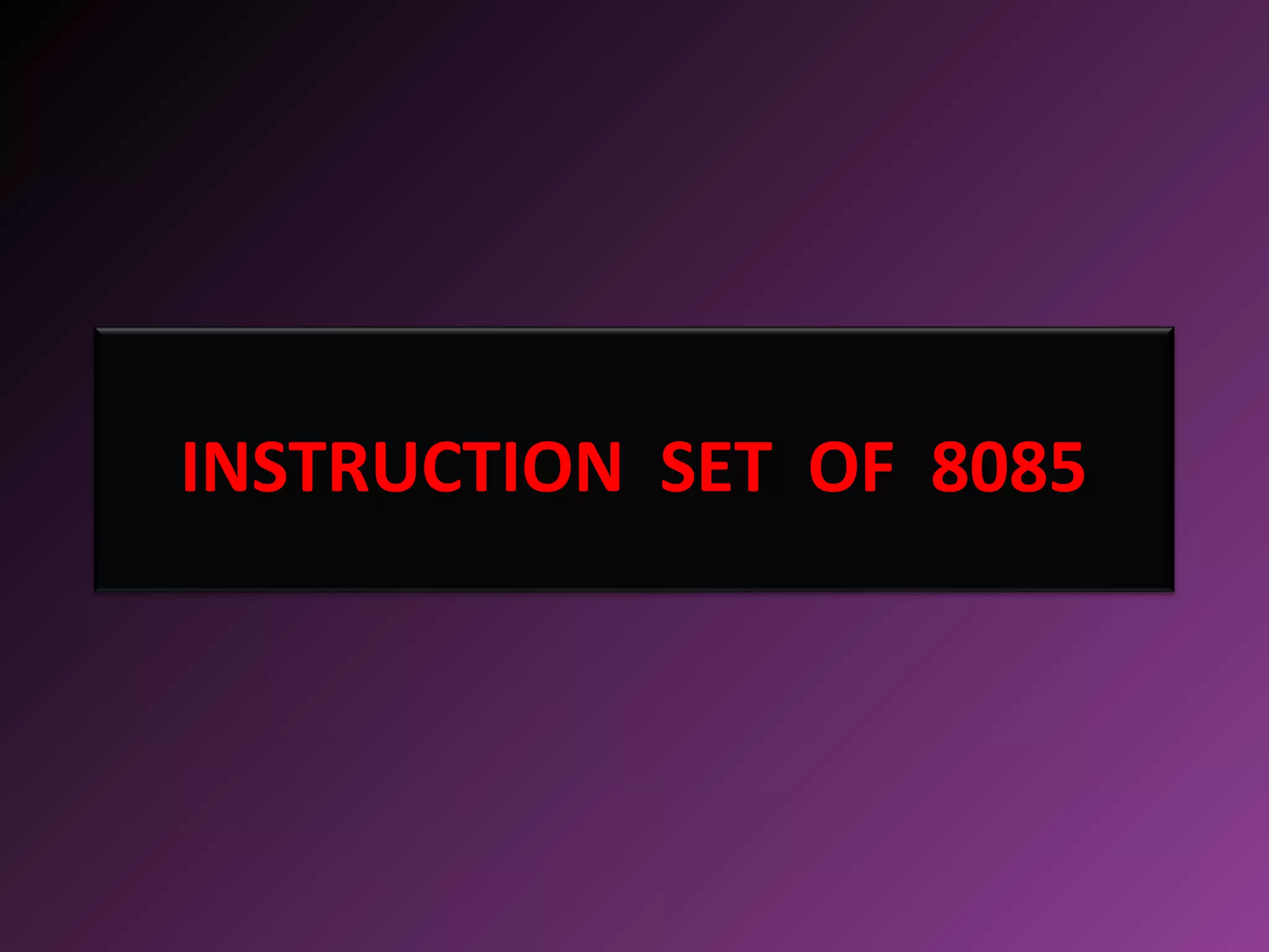 8085 instruction set (detailed) | PPT