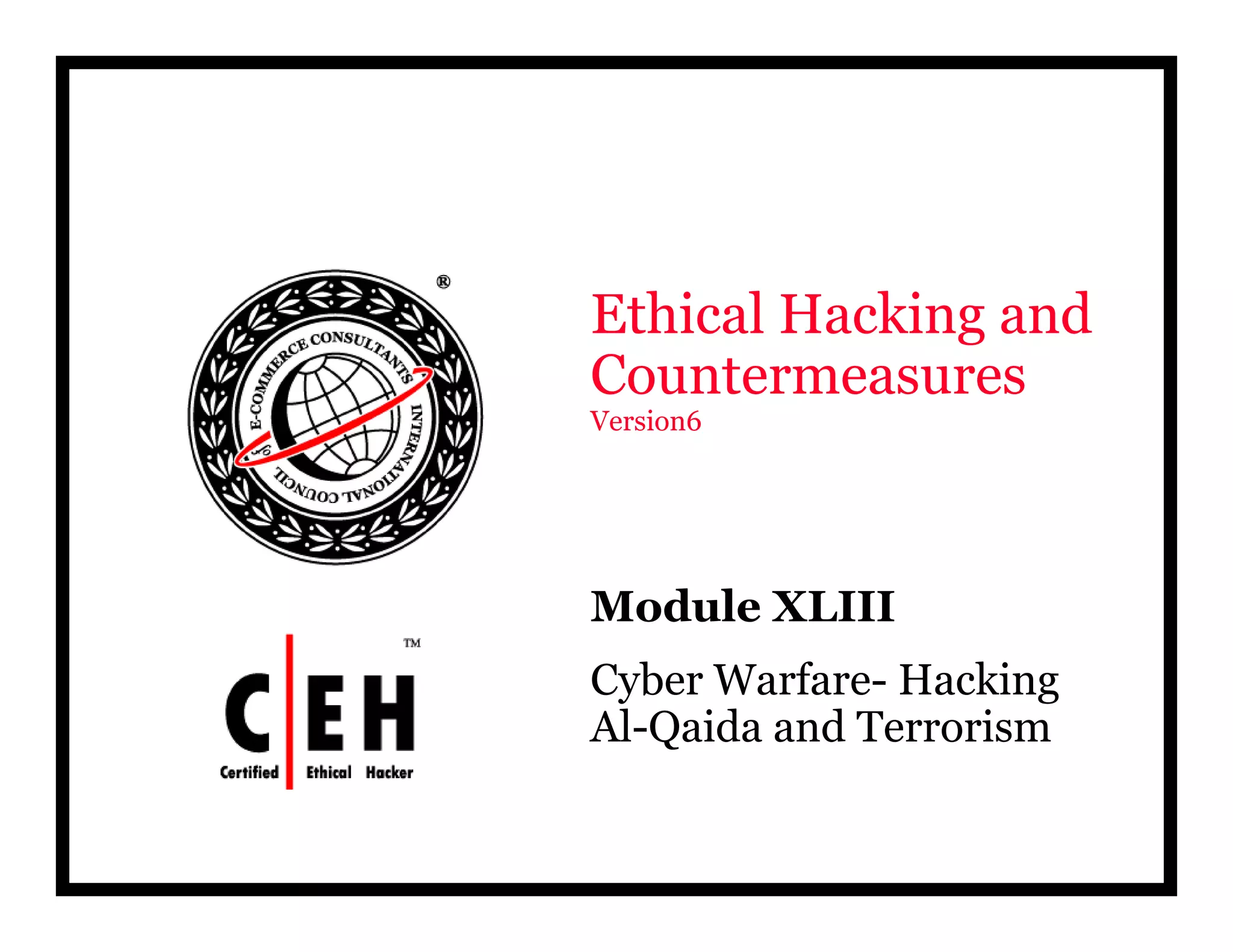 Ce Hv6 Module 43 Cyber Warfare Hacking Al Qaida And Terrorism | PDF | Information and Network ...