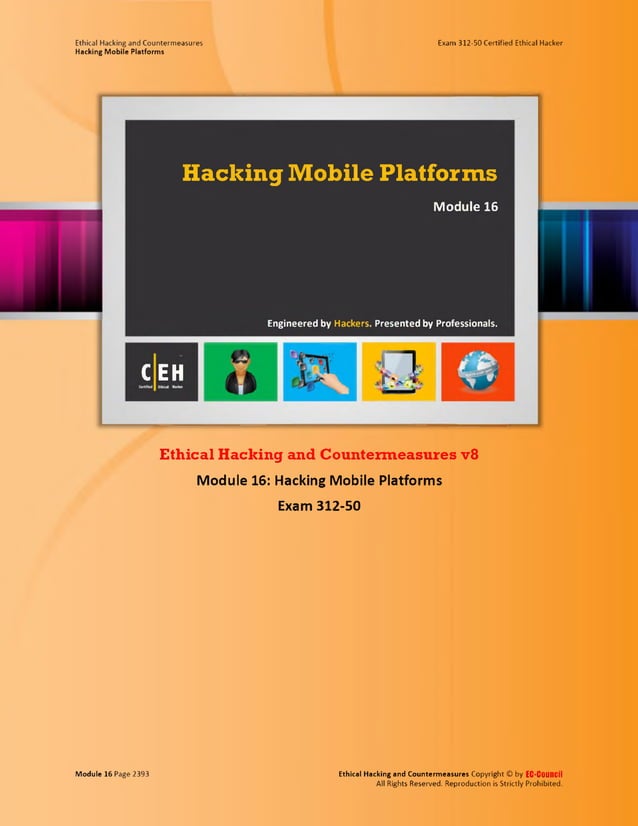 Ce hv8 module 16 hacking mobile platforms | PDF