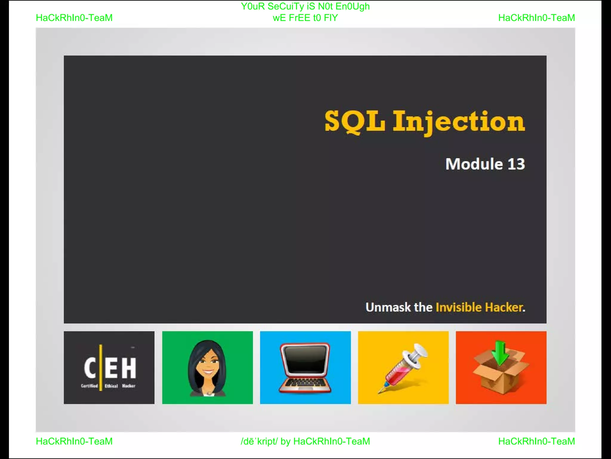 CEHv9 : module 13 - SQL injection | PPT
