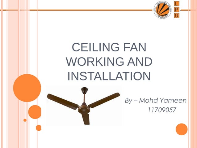 Ceiling fan(working and installation) | PPT