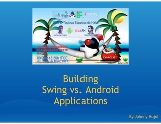 Java Swing vs. Android App | PDF | Operating Systems | Computer ...