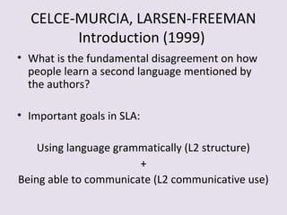 Celce murcia, larsen-freeman introduction (1999) | PPT