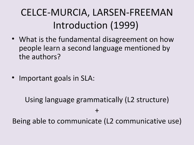 Celce murcia, larsen-freeman introduction (1999) | PPT