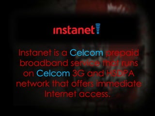 Celcom insta net | PPTX