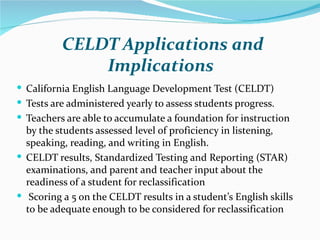CELDT group presentation - edte 415 | PPT