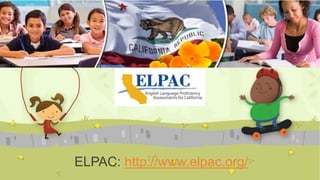 CELDT to ELPAC | PPTX