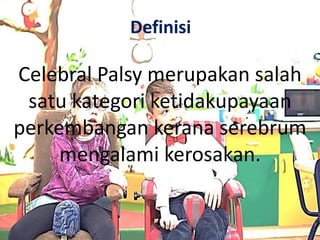Celebral palsy (cp) ppt | PPTX