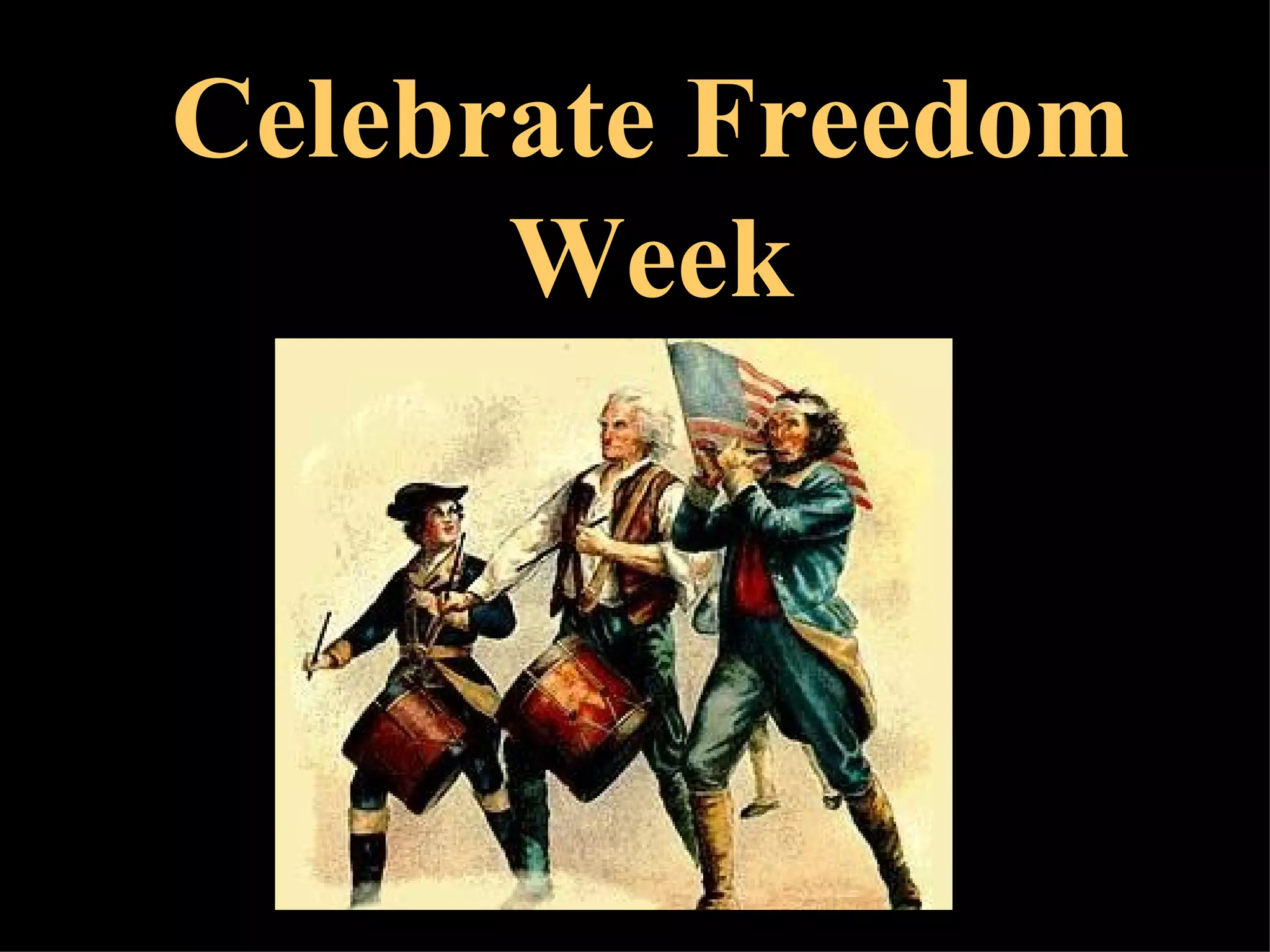 Celebrate Freedom Week Grade 3 5 | PPT
