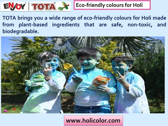 Celebrate Holi Safely with TOTA’s Natural and Eco-Friendly Colours.pdf