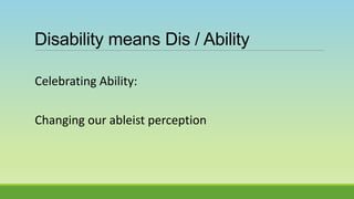 Celebrating ability: the Convention on the Rights of Persons with ...
