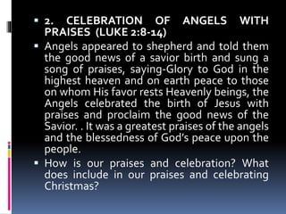 Celebrating Birth of Jesus with Praises by Pro. akash surya | PPT
