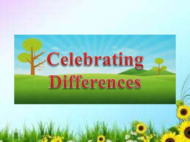 Celebrating Differences | PPTX