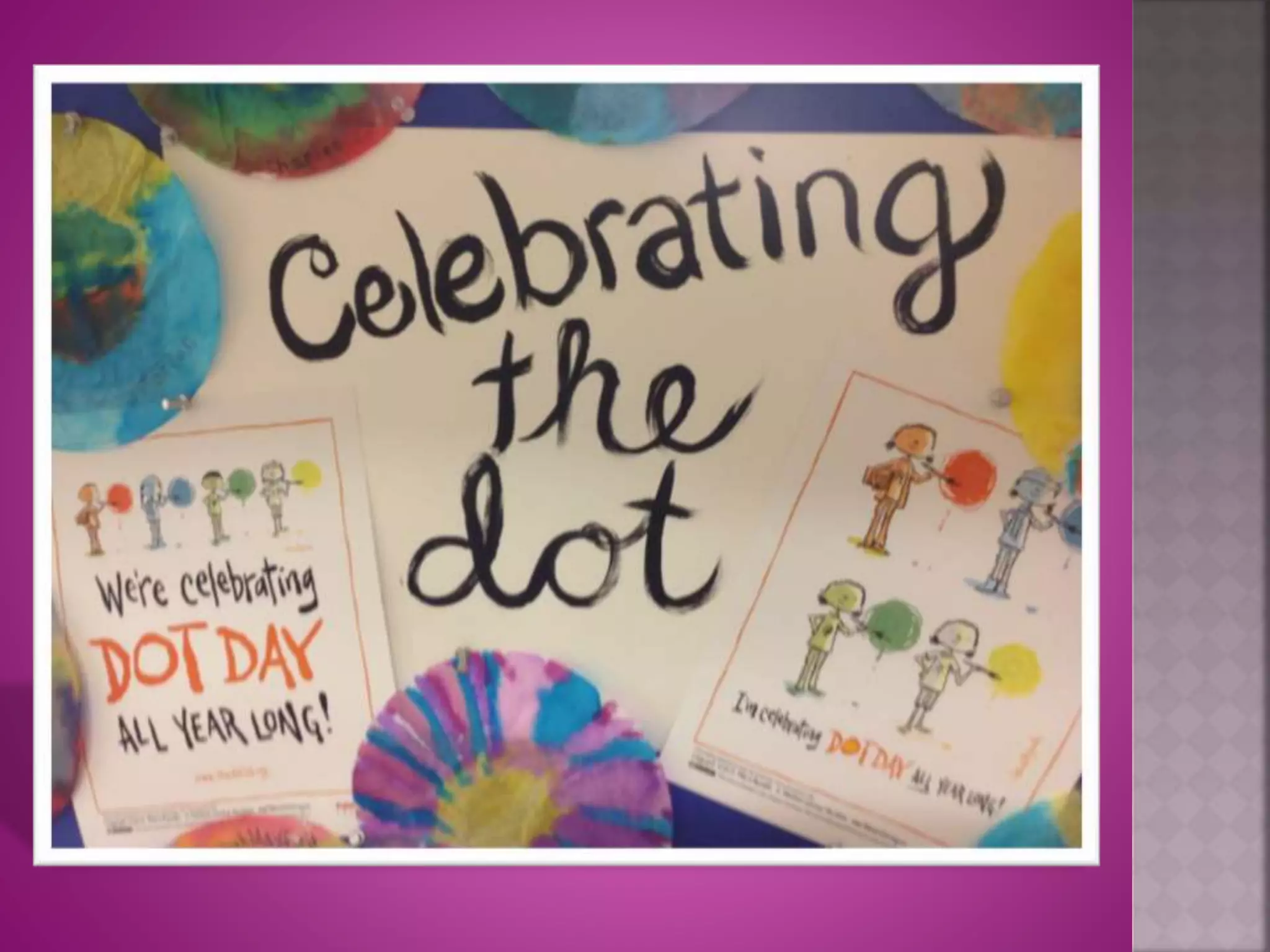 Celebrating dot day in music and art | PPTX