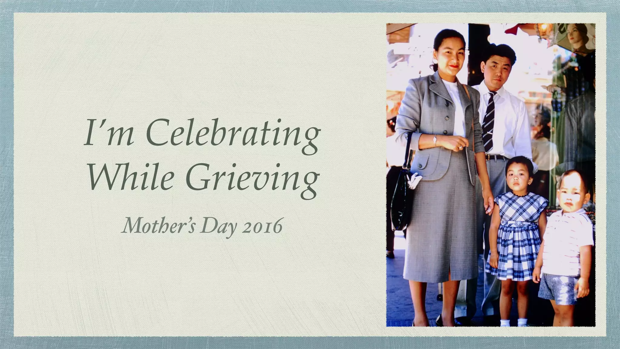 Celebrating while Grieving | PPT