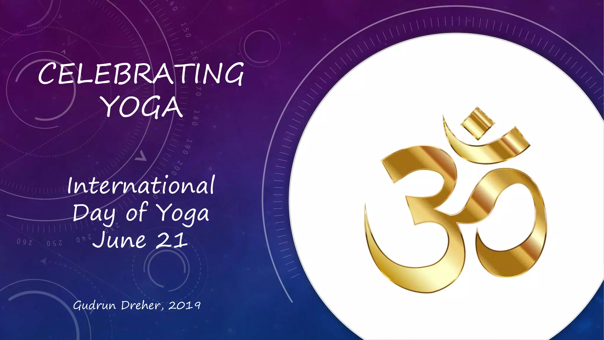 Celebrating Yoga yoga day - 2019 | PPT