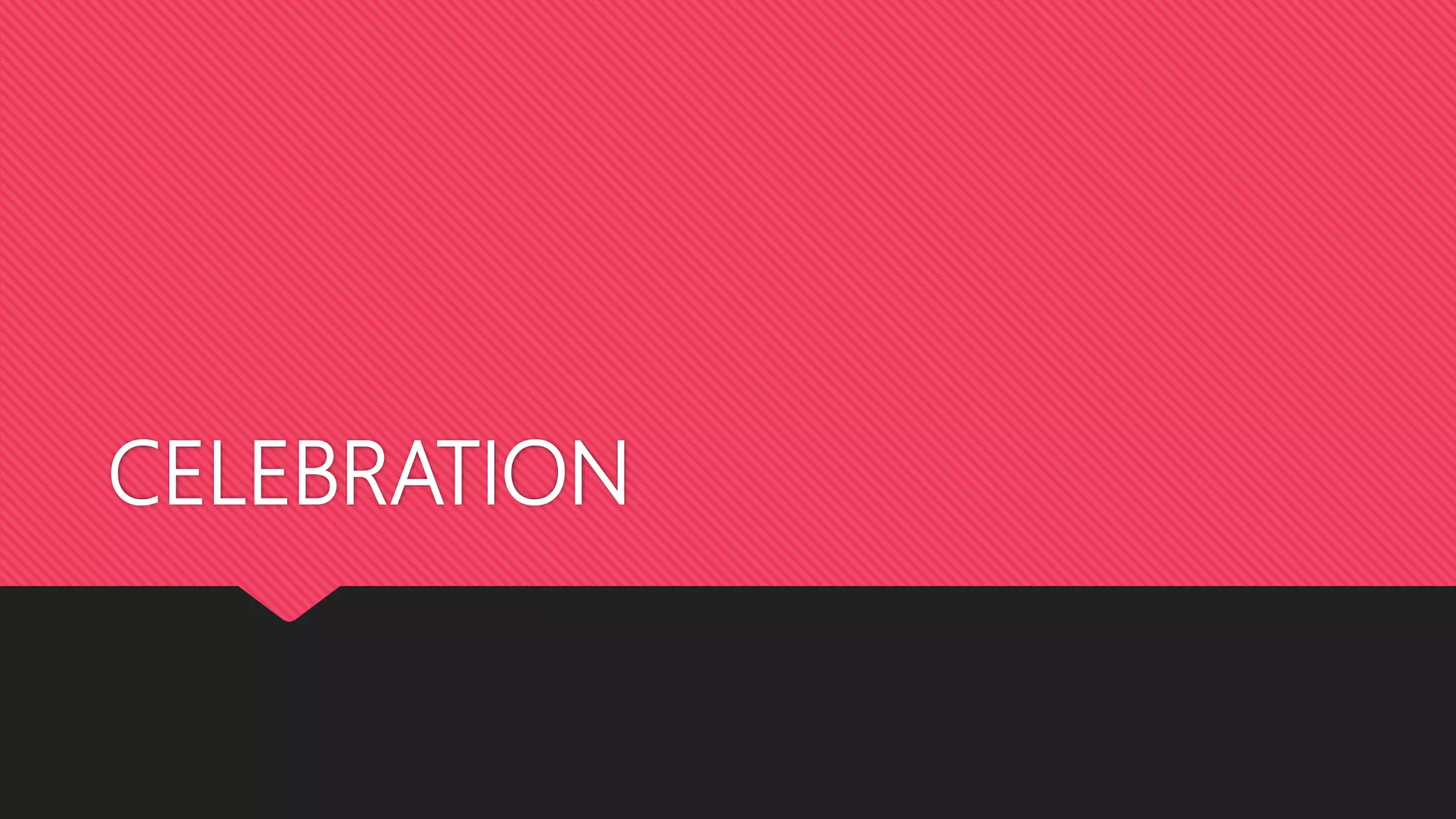 Celebration | PPT
