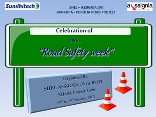 Celebration of road safety week 2017 | PPTX