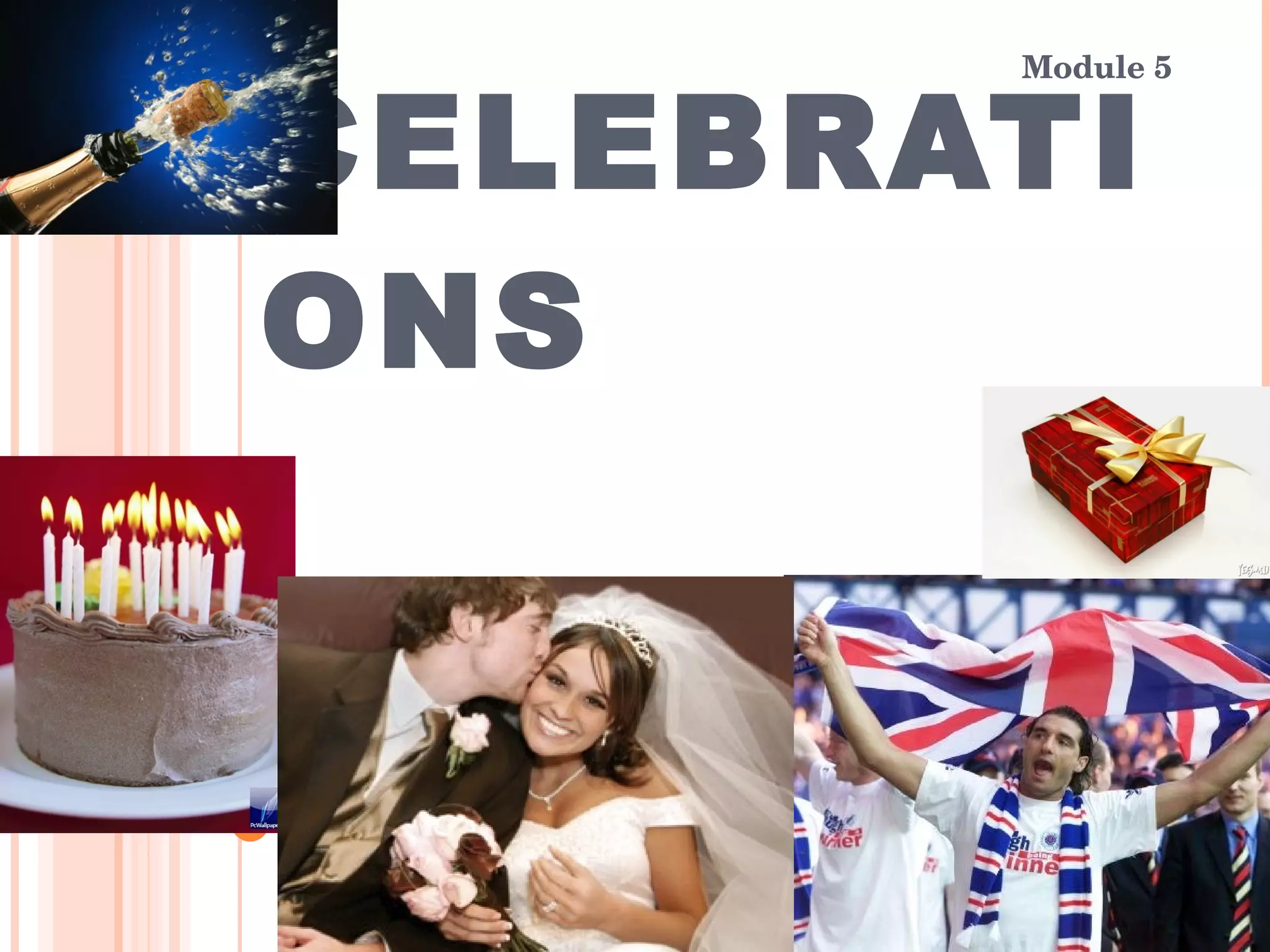 Celebrations | PPT