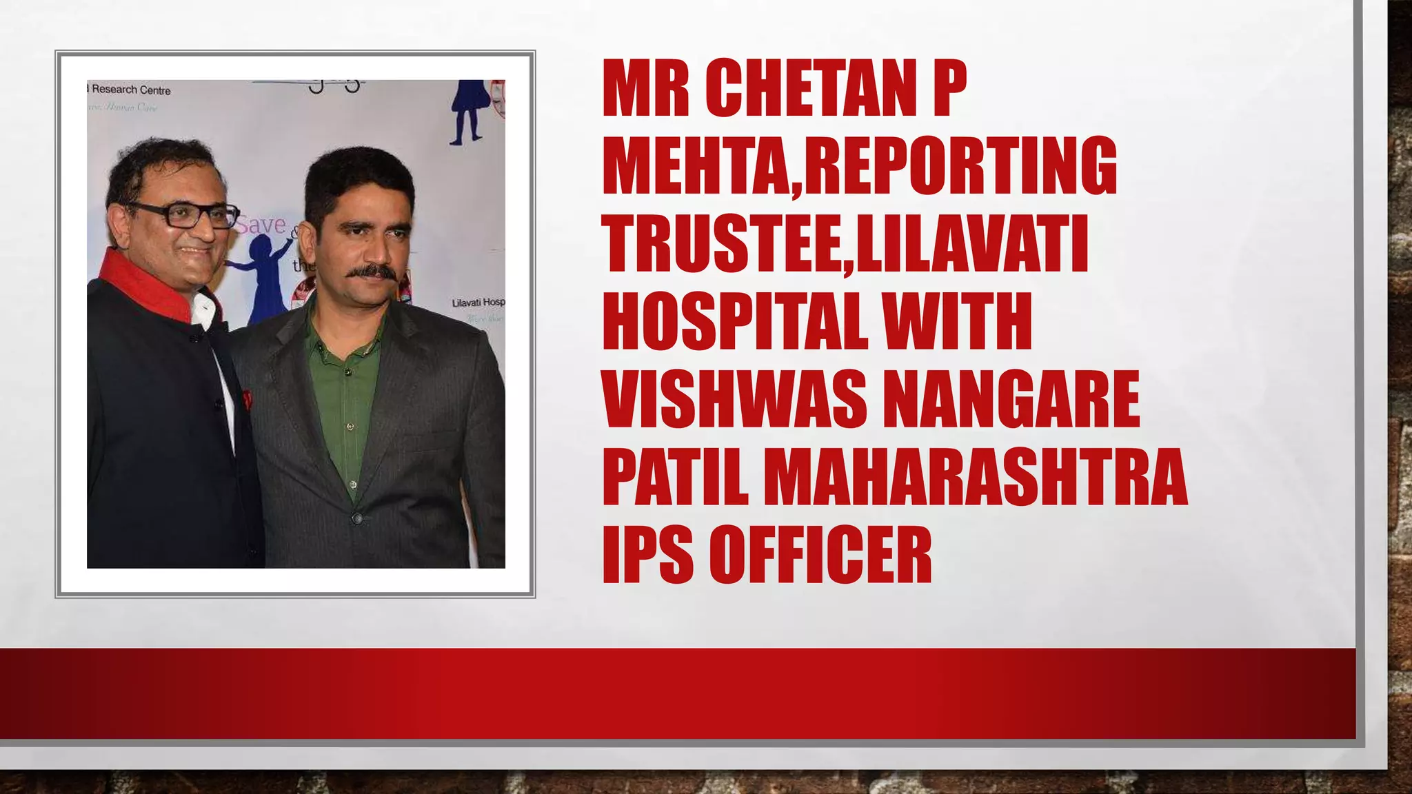 Celebrities Supporting Rashmi Mehta Lilavati Hospital’s | PPTX