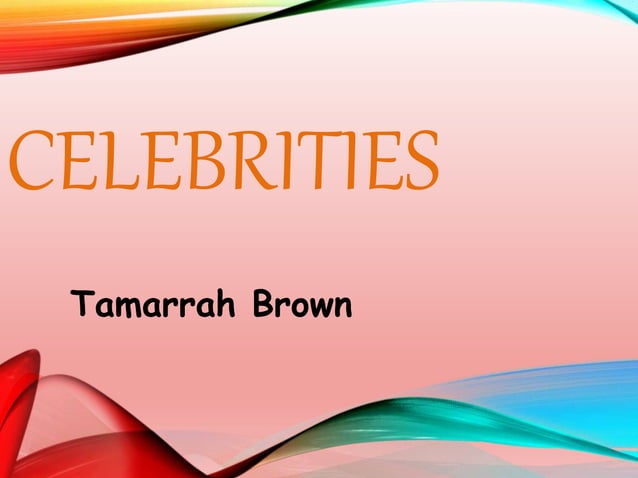 Celebrity power-point-presentation | PPT