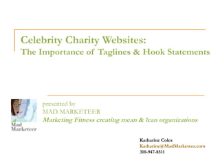 Celebrity charity websites the importance of taglines and hook ...