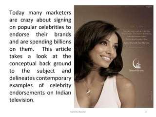 Celebrity endorsement on indian television | PPT