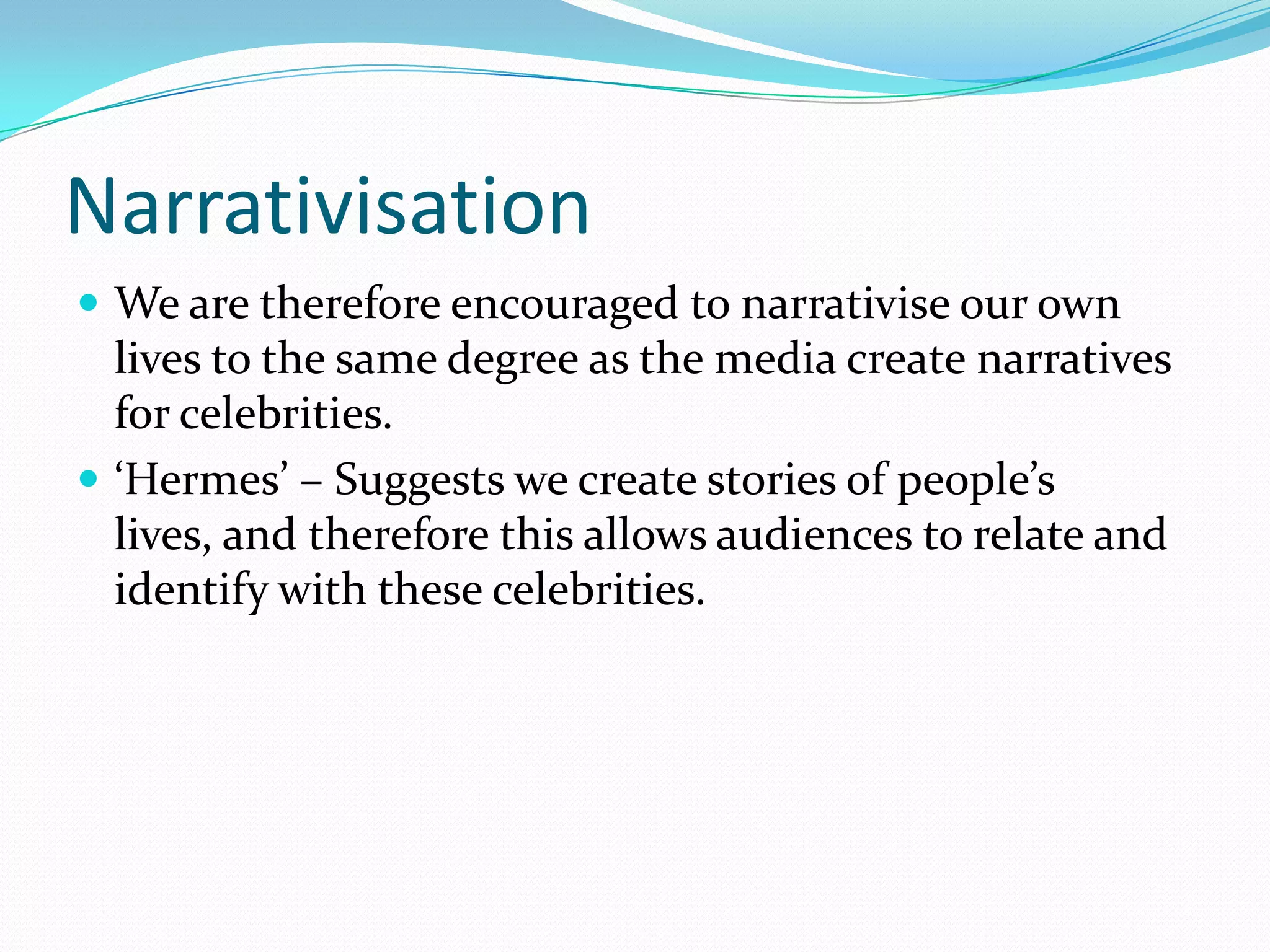 Celebrity narratives | PPT
