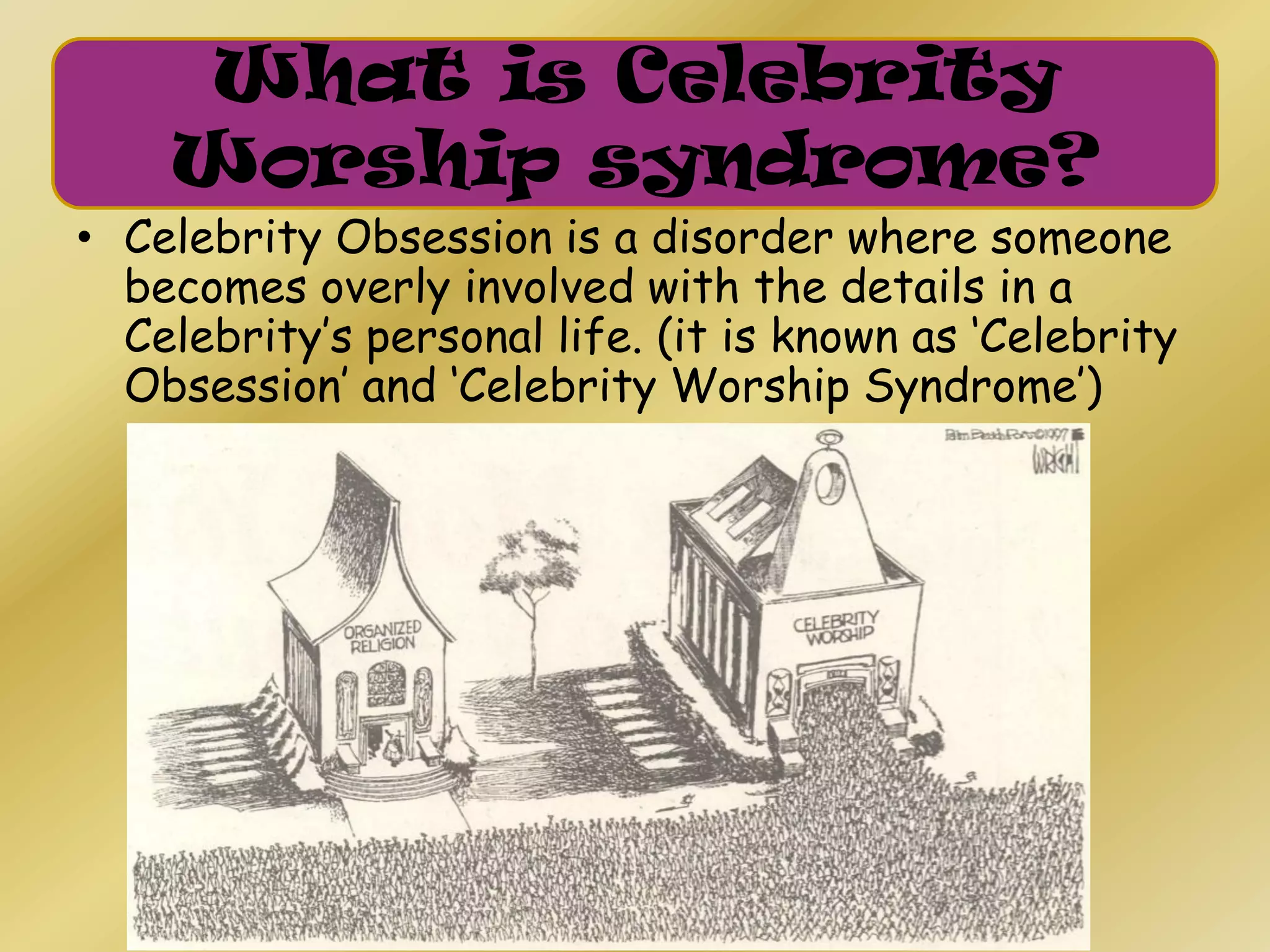 Celebrity obsession powerpoint by ariana | PDF