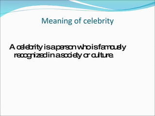 Celebrity Public relations | PPT