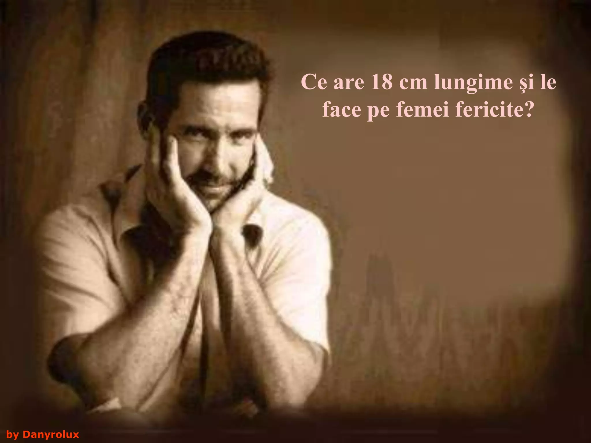 Ce Le Face Pe Femei Fericite | PPTX