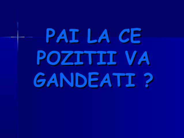 Cele mai tari pozitii | PPS