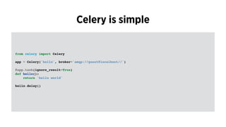 Scaling up task processing with Celery | PPT