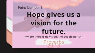 The powerful cause of change, called HOPE | PPTX