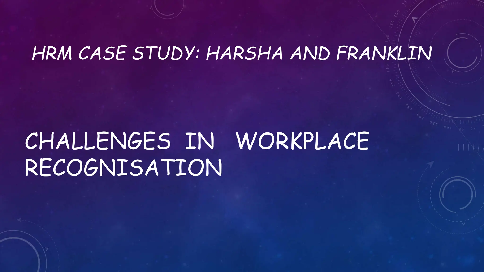 HRM Case study of harsha and franklin | PPTX