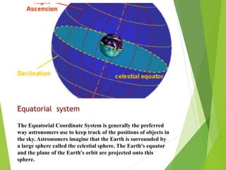 Celestial coordinates | PPTX