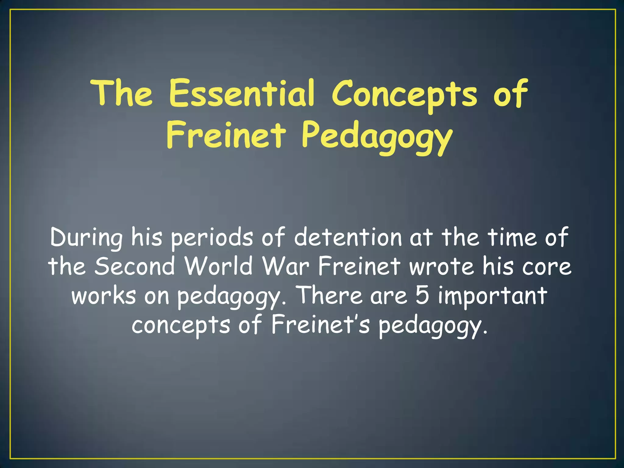 Celestin Freinet | PPTX