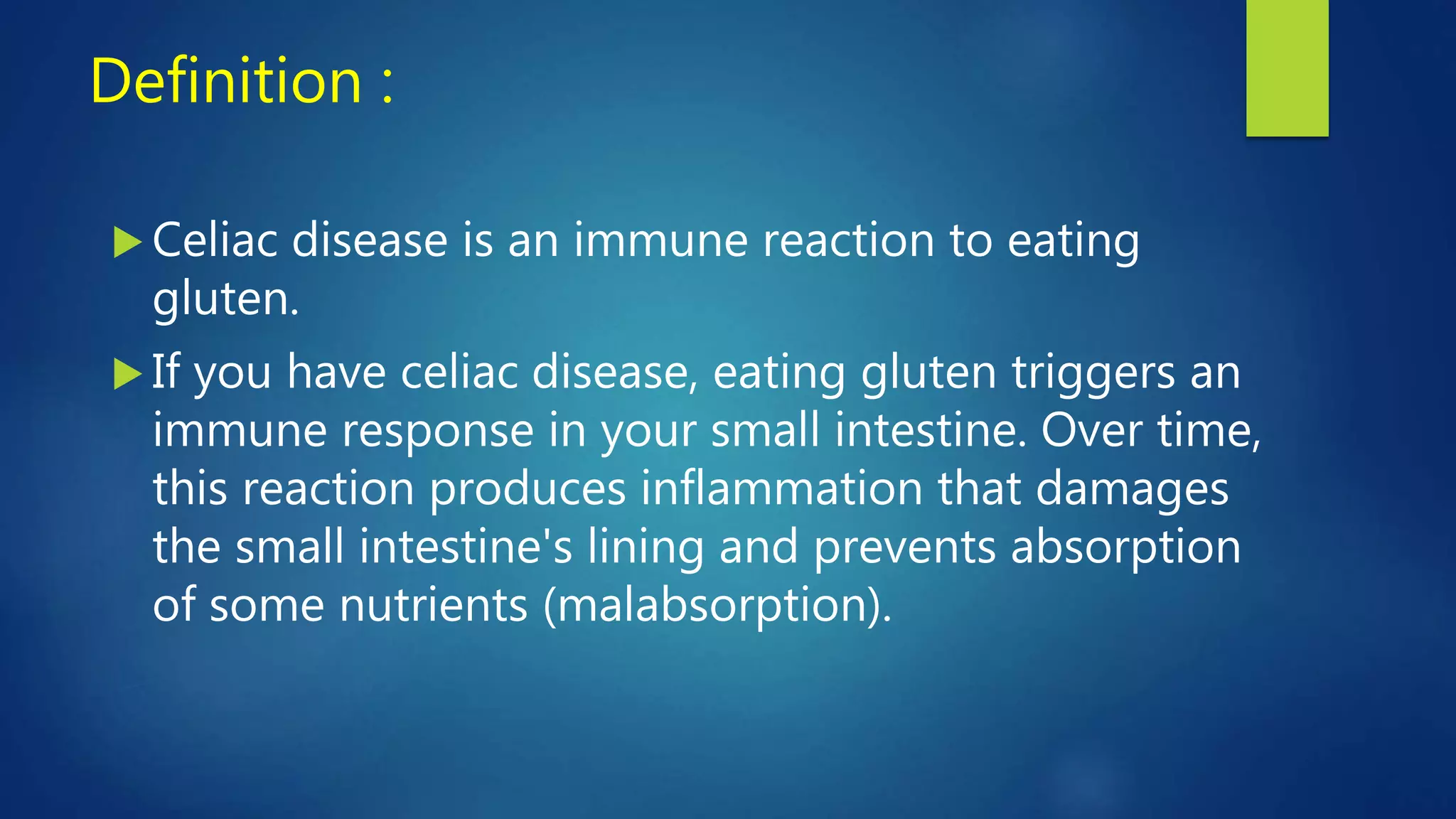 Celiac disease | PPTX | Digestive Disorders | Diseases and Conditions