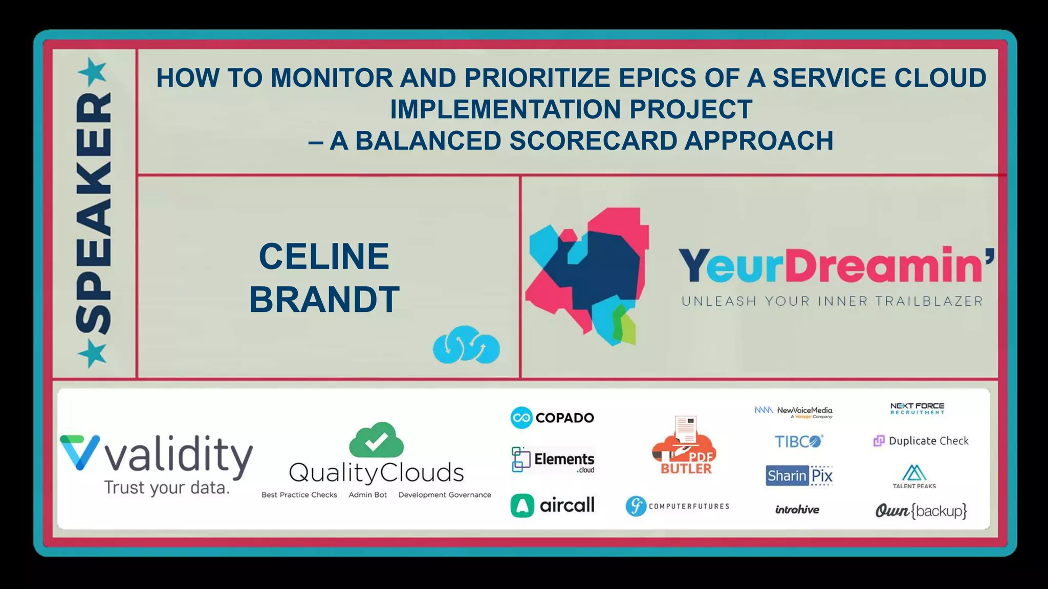 How to monitor and prioritize epics of a Service Cloud implementation ...